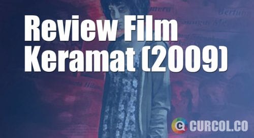 √ Review Film Keramat (2009)