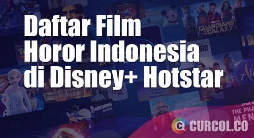 √ Daftar Film Horor Indonesia Di Disney Hotstar