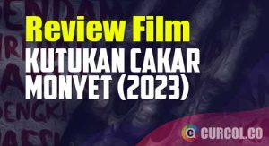 √ Review Film Kutukan Cakar Monyet (2023) | Tiga Permintaan Yang Mengacaukan Kehidupan